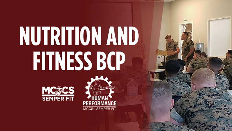 MCCS Nutrition and Fitness BCP
