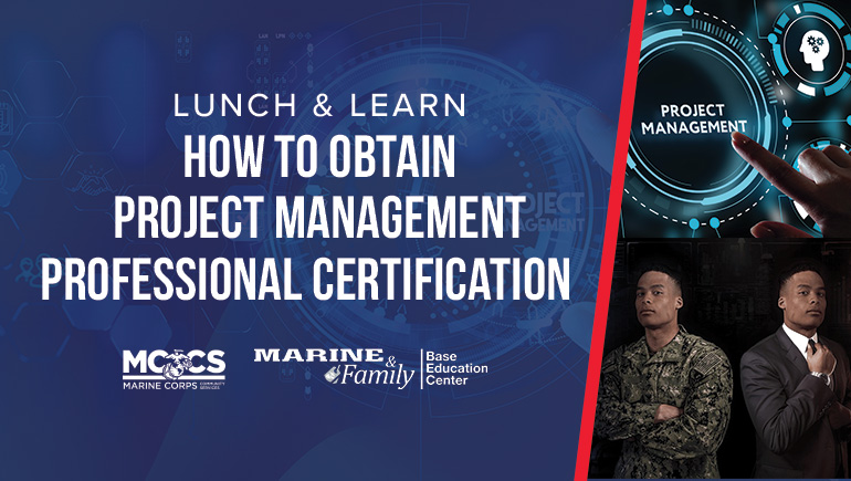 MCCS Lunch and Learn: How to Obtain Project Management Professional (PMP) Certification – SOLD OUT