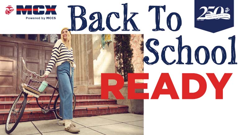 MCCS MCX: Back to School Ready