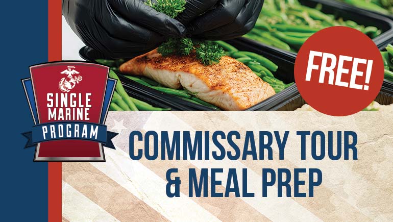 MCCS Commissary Tour & Meal Prep