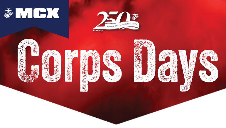 MCCS MCX: Corps Days