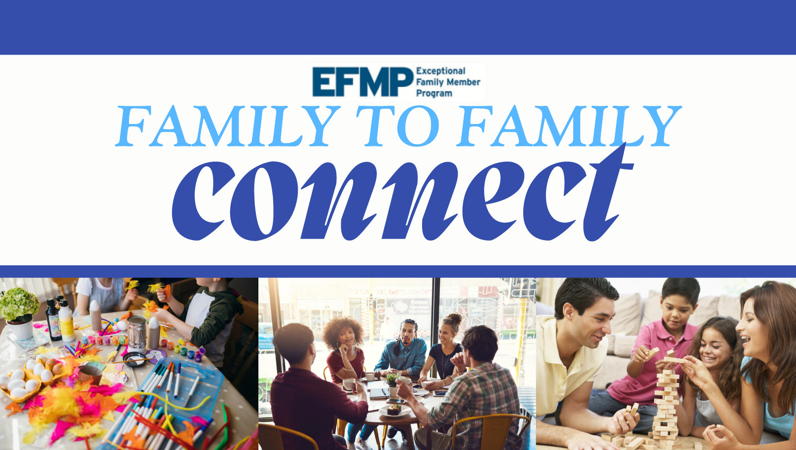 MCCS Family to Family Connection